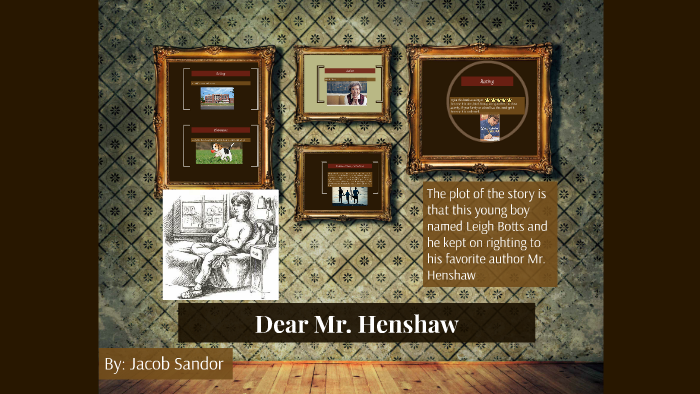 Dear Mr. Henshaw by Jacob Sandor on Prezi