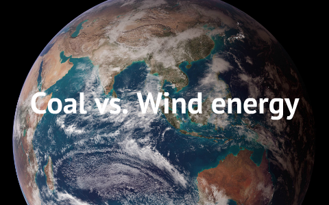 Coal vs. Wind energy by Reese Lockard