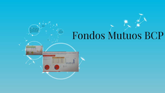 Fondos Mutuos BCP by lizbeth lozano on Prezi