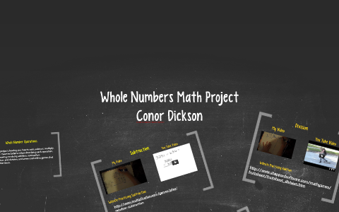 Whole Numbers Math Project by Conor Dickson on Prezi