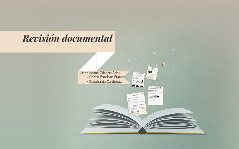 Revisión documental by isabel cristina on Prezi
