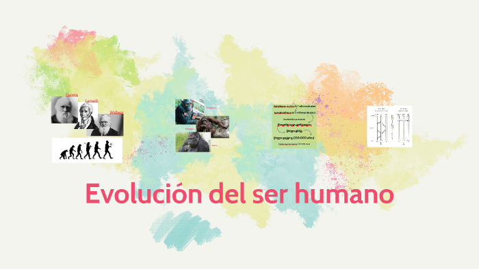 evolución del ser humano by Isabel Abogo on Prezi