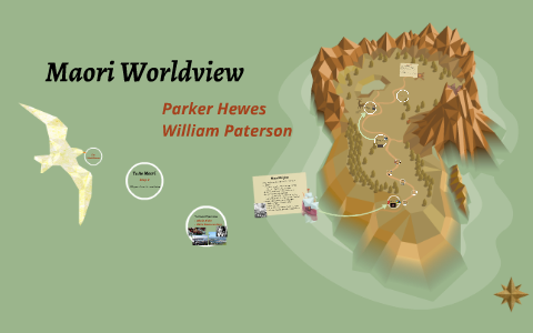 Maori Worldview by Parker Hewes on Prezi
