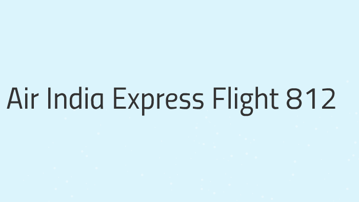 Air India Express Flight 812 by Rashed Almansoori on Prezi