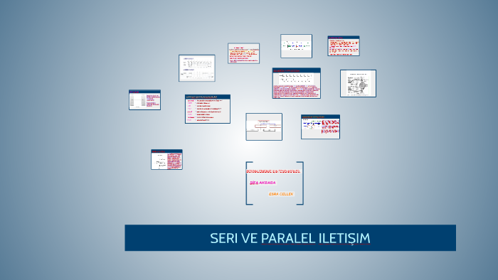 SERI VE PARALEL ILETIŞIM by Esra cellek on Prezi