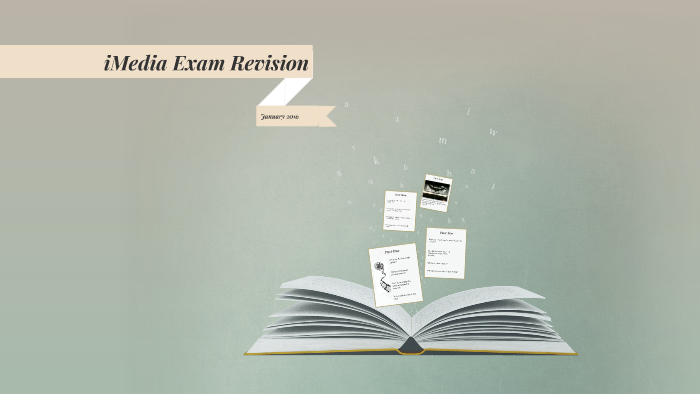 iMedia Exam Revision by Daniel Harrison on Prezi