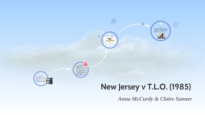 New Jersey v T.L.O. by Anna McCurdy on Prezi