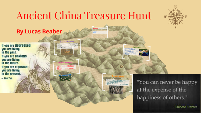Ancient China Treasure Hunt by Lucas Beaber on Prezi