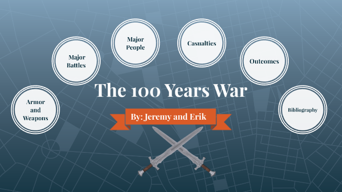 The 100 years war by Jeremy Adams on Prezi
