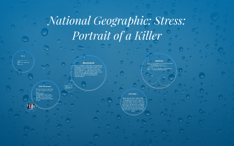 National Geographic: Stress: Portrait of a Killer by Montana Fowler on ...
