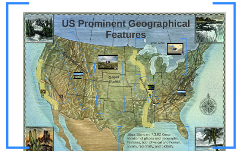 Prominent Geographic Features by Lauren Reed on Prezi