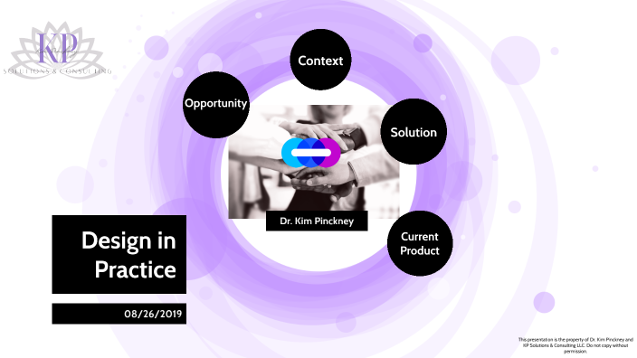 Design in Practice by Kim Pinckney on Prezi