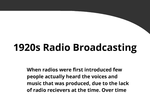 Radio Broadcasting Then and Now by Jesse Romanchak on Prezi