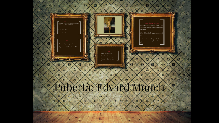 Pubertà; Edvard Munch by elisa nolli on Prezi