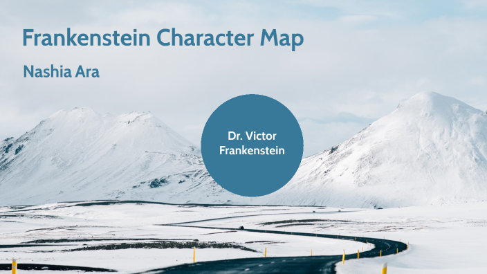 Frankenstein Character Map by Nashia Ara on Prezi