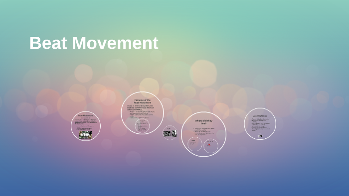 Beat Movement by Jenny Birkholz on Prezi