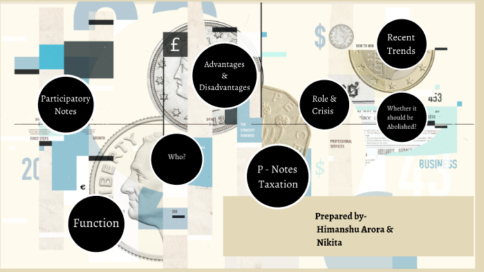 Participatory notes by Arnab Saikia on Prezi