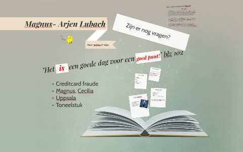 Magnus- Arjen Lubach by Julian Schaap on Prezi