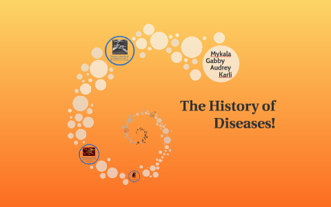 The History of Diseases! by on Prezi