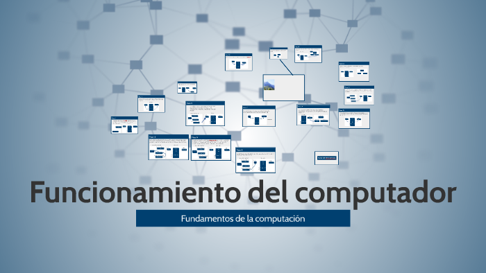 Funcionamiento del computador by marcos barrera lozano on Prezi