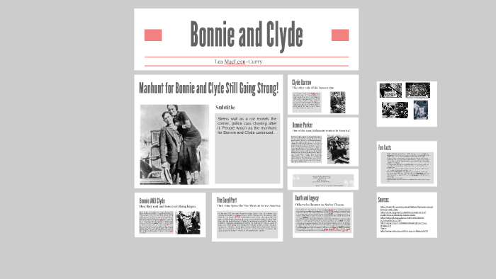 Bonnie and Clyde by lea maclean-curry on Prezi