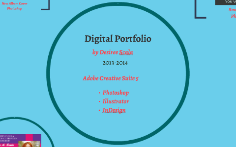 Digital Portfolio by Desiree Scala on Prezi