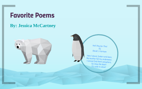 Jessica's Favorite Poems by Jessica McCartney on Prezi