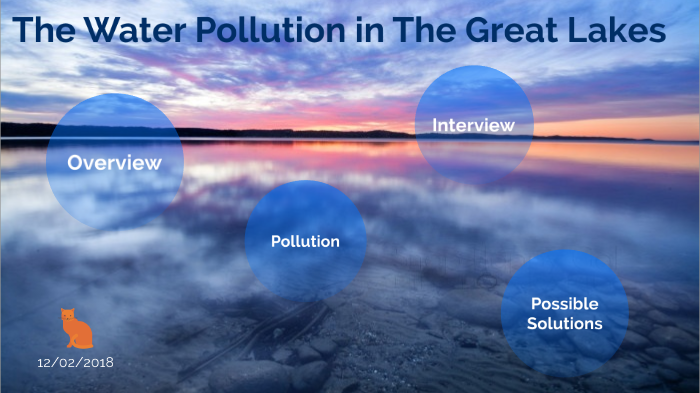 Water Pollution ---- In the Great Lakes by yun lin on Prezi