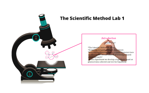 The Scientific Method Lab 1 by Jessica Orellana on Prezi