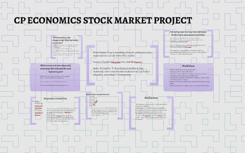 CP ECONOMICS STOCK MARKET PROJECT by Danielle Dimalanta-Kim on Prezi