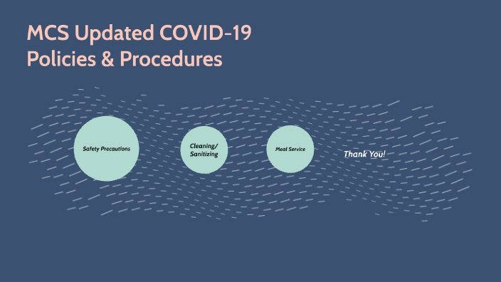 Updated MCS Policies & Procedures by Sara Reafsnyder on Prezi