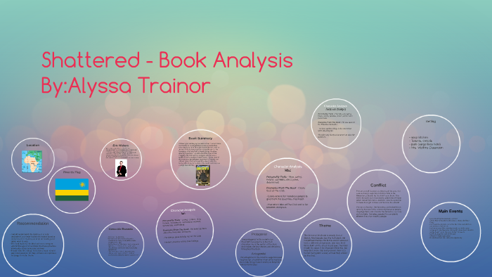 Shattered Book Analysis by Alyssa Trainor on Prezi