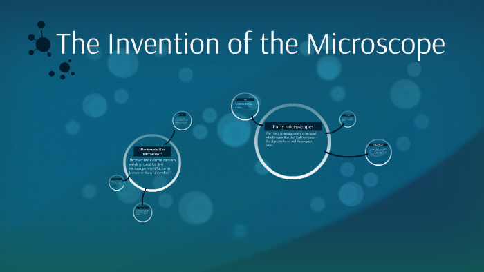 The Invention of the Microscope by Georgia x on Prezi