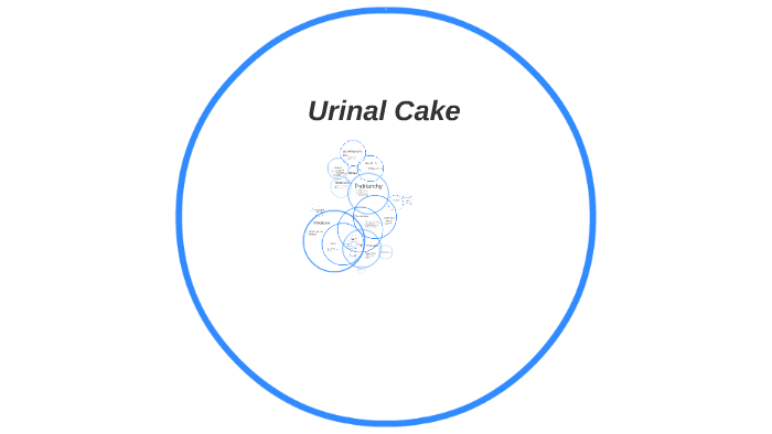 Urinal Cake by Guard Robinson on Prezi