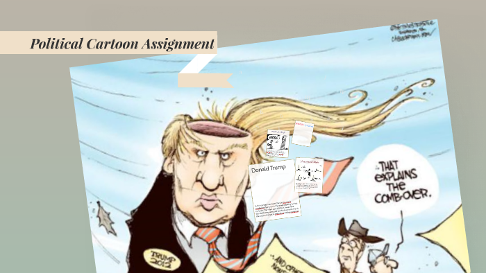 Political Cartoon Assignment by victoria shaw on Prezi