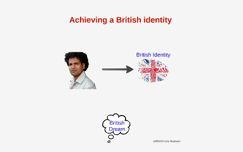 Achieving a British identity by Livia Neubauer on Prezi