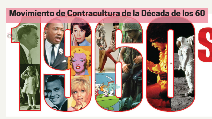 Movimiento De Contracultura De La Década De Los 60 By Biologia Jvaddsa