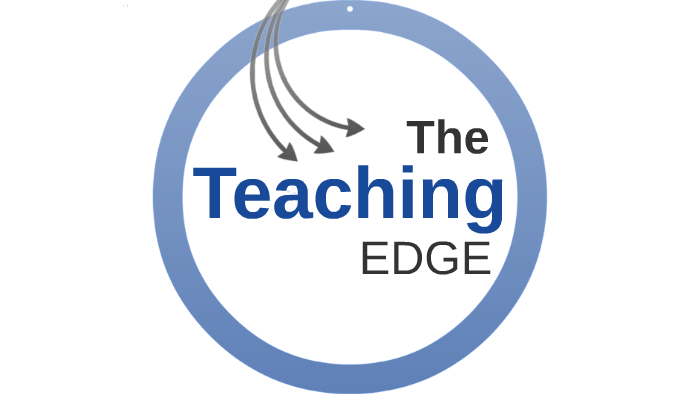 NYLT - The Teaching EDGE by Ethan Wolfe on Prezi