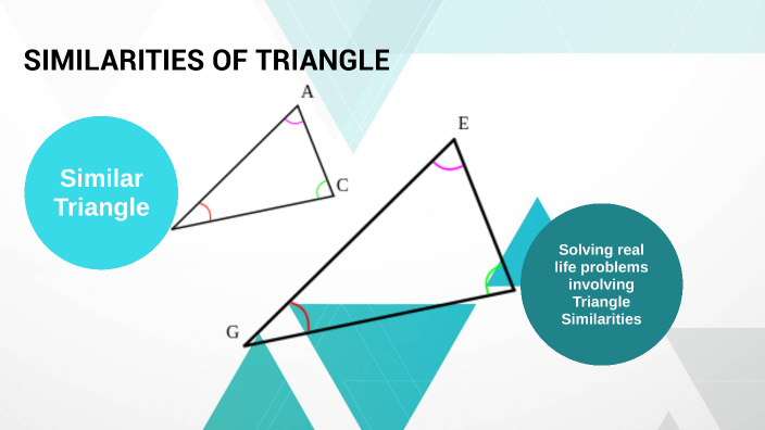 Similarities of Triangle by John lester Sebastian on Prezi