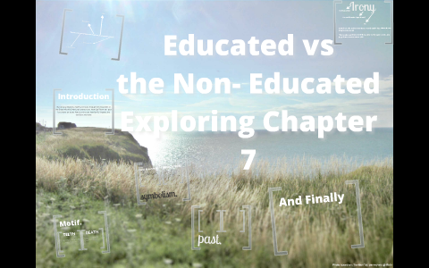EDUCATED VS. NON-EDUCATED by Yessika Montes on Prezi