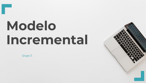 Modelo Incremental en el Desarrollo de Software by Armel Peña on Prezi ...
