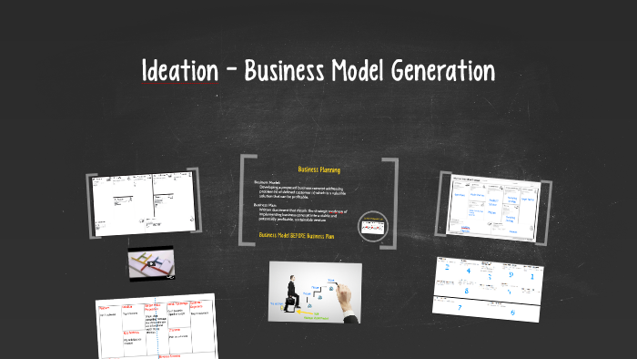 Ideation - Business Model Generation by Katy Gould on Prezi