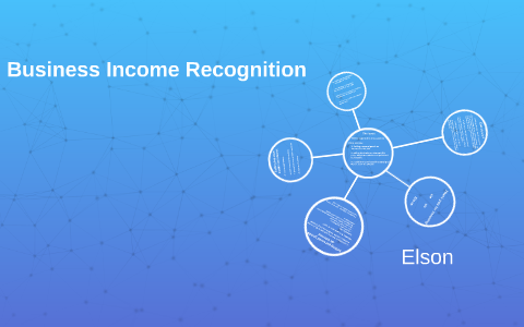 Business income Recognisation by Elson Chen on Prezi