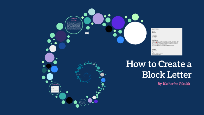 How to Create a Block Letter by K Pikulik on Prezi