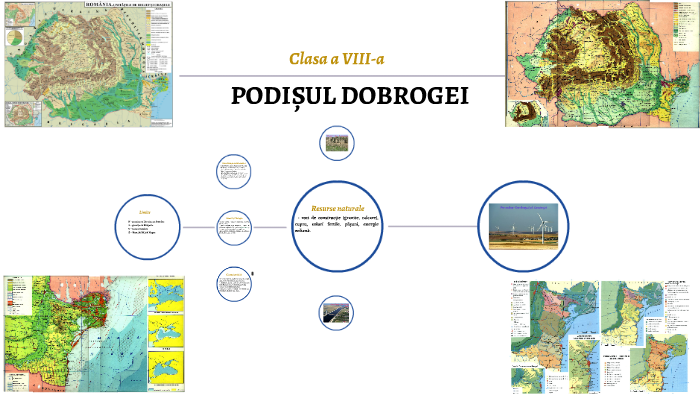 17 PODIȘUL DOBROGEI by Ionuț Purcăreață on Prezi