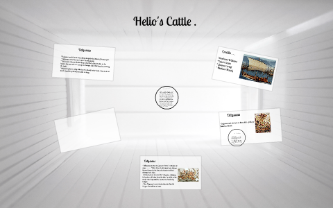 Helio's Cattle . by Isaiah Davis on Prezi