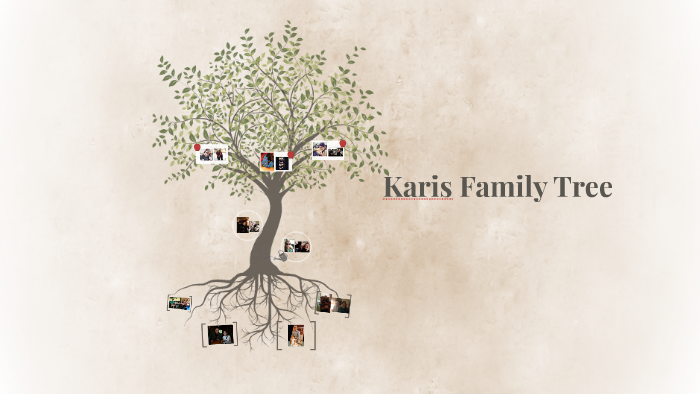 Karis Family Tree by Aubry Karis on Prezi
