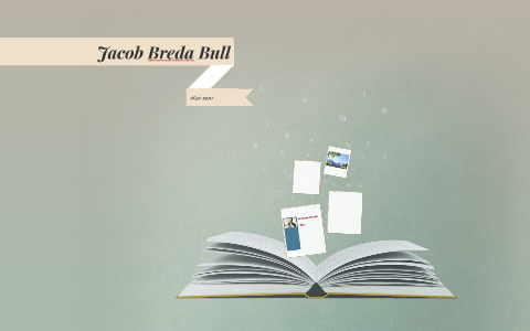 Jacob Breda Bull by carianne loekken on Prezi