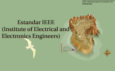 Estandar IEEE by miriam vaquero on Prezi