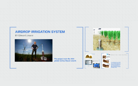 AIRDROP IRRIGATION SYSTEM by Filmon Habtemariam on Prezi